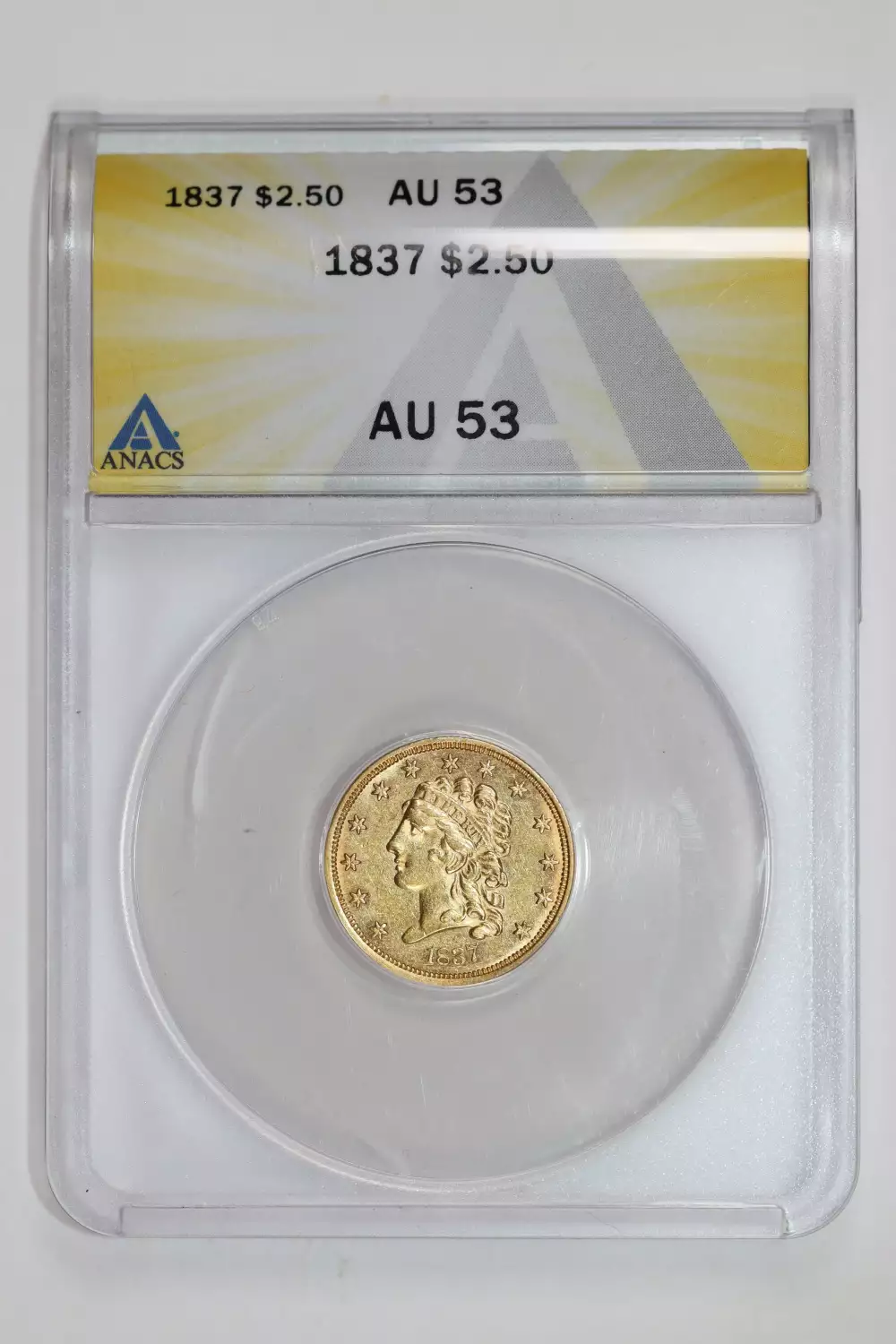 Collectors Corner - 1837 Gold Quarter Eagles Classic Head, No Motto on Reverse ANACS AU-53 ...