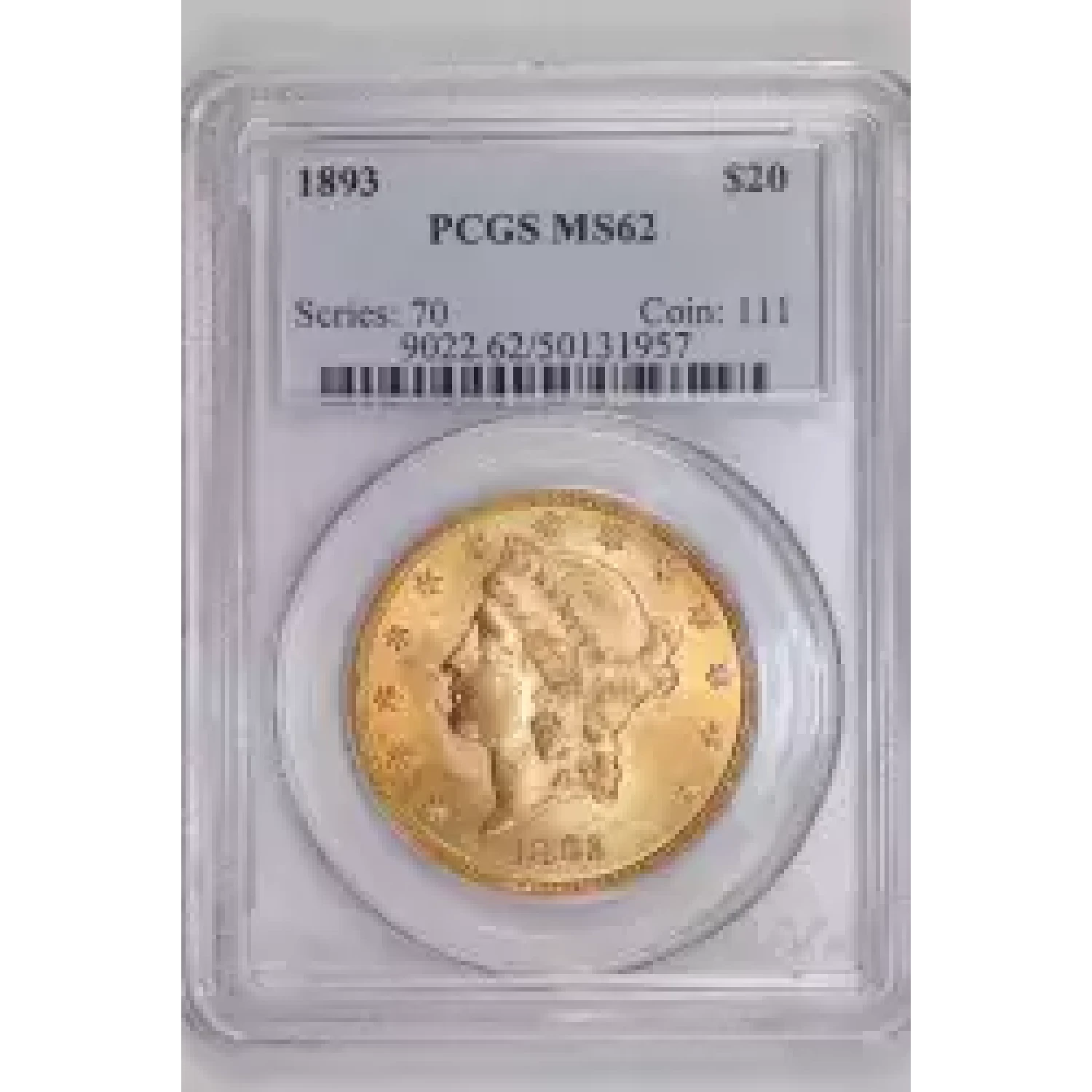 1893 Double Eagles Liberty Head PCGS MS-62 - Coin Superstore LLC